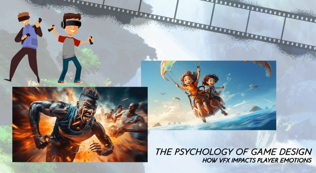 The Psychology of Game Design: How VFX Impacts Player Emotions ...